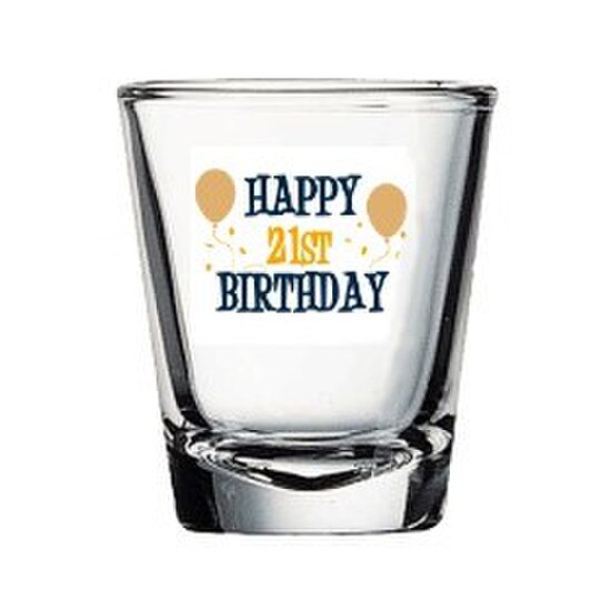 Happy 21st Birthday Shot Glass