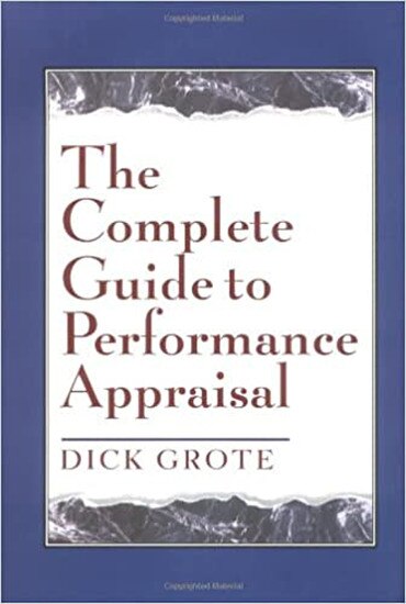 Complete Guide To Performance Appraisal